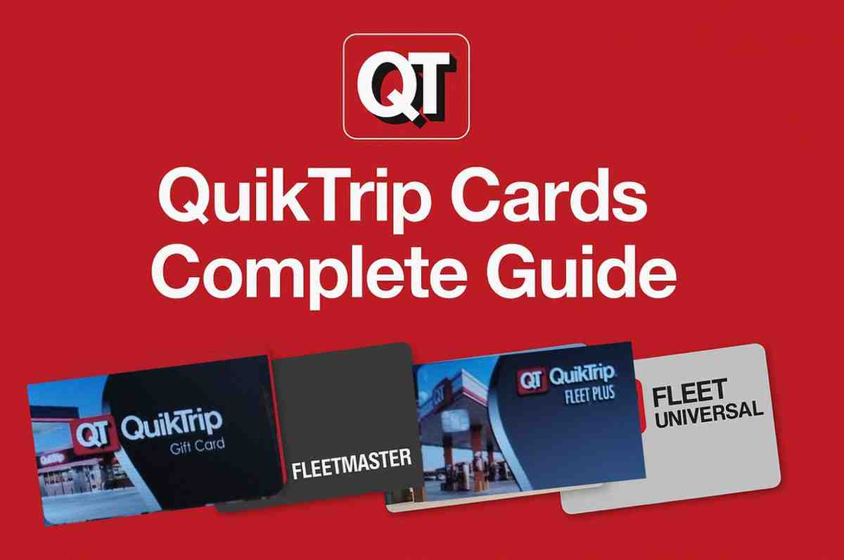 QuikTrip Cards and Fleet Cards Complete Guide December 2025
